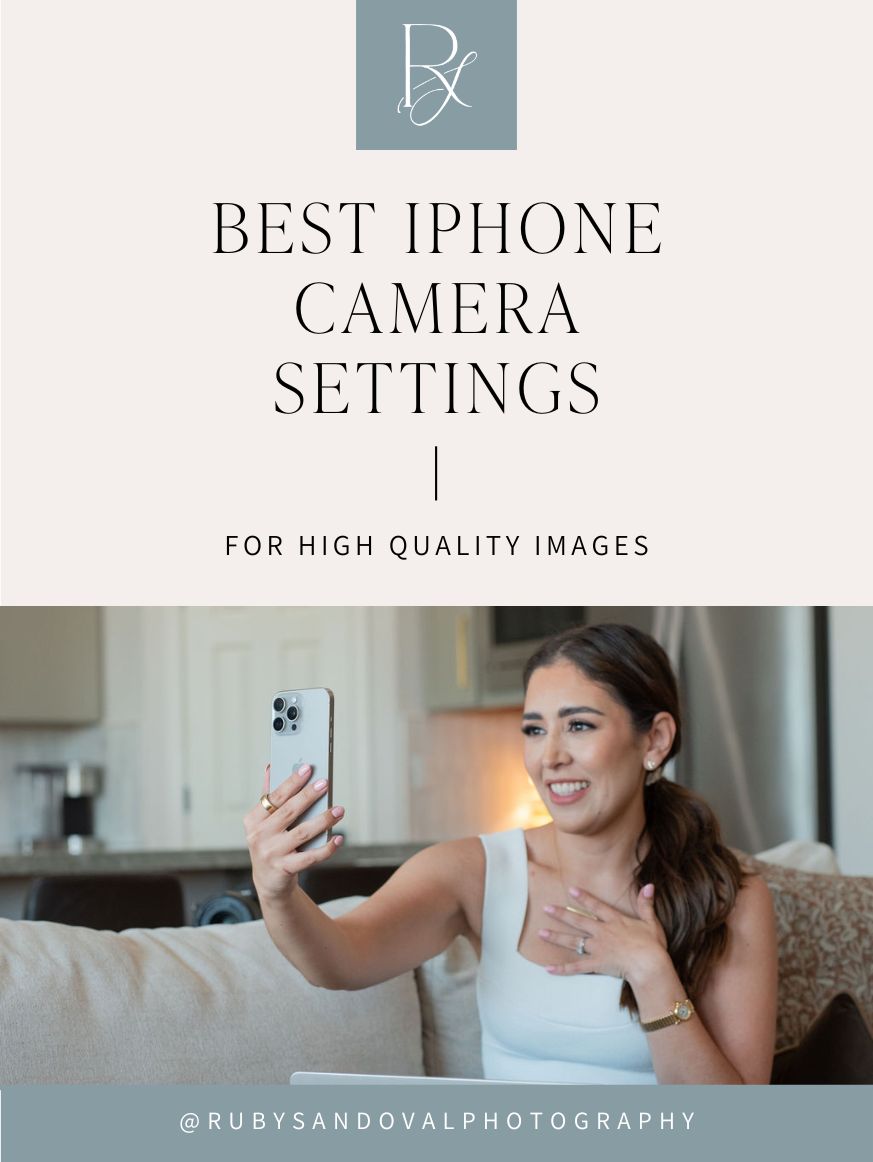IPhone Photography Settings You NEED To Change ASAP : Ruby Sandoval ...